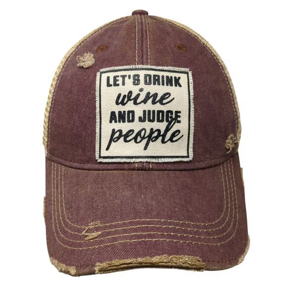 Headmost | Accessories | Lets Drink Wine And Judge People Trucker Hat ...